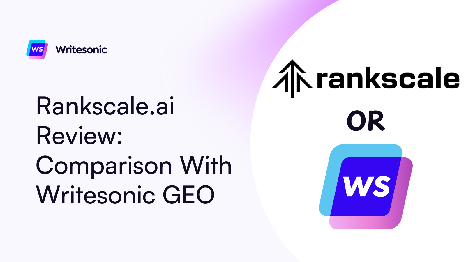 Rankscale ai Review Comparison With Writesonic GEO rankscale-ai-review-comparison-with-writesonic-geo