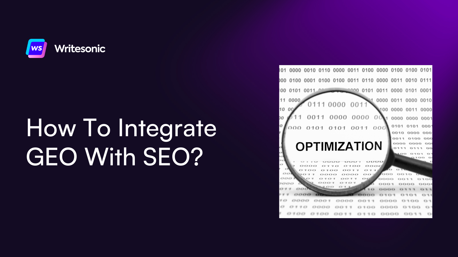 How To Integrate GEO With SEO: 7 Actionable Steps